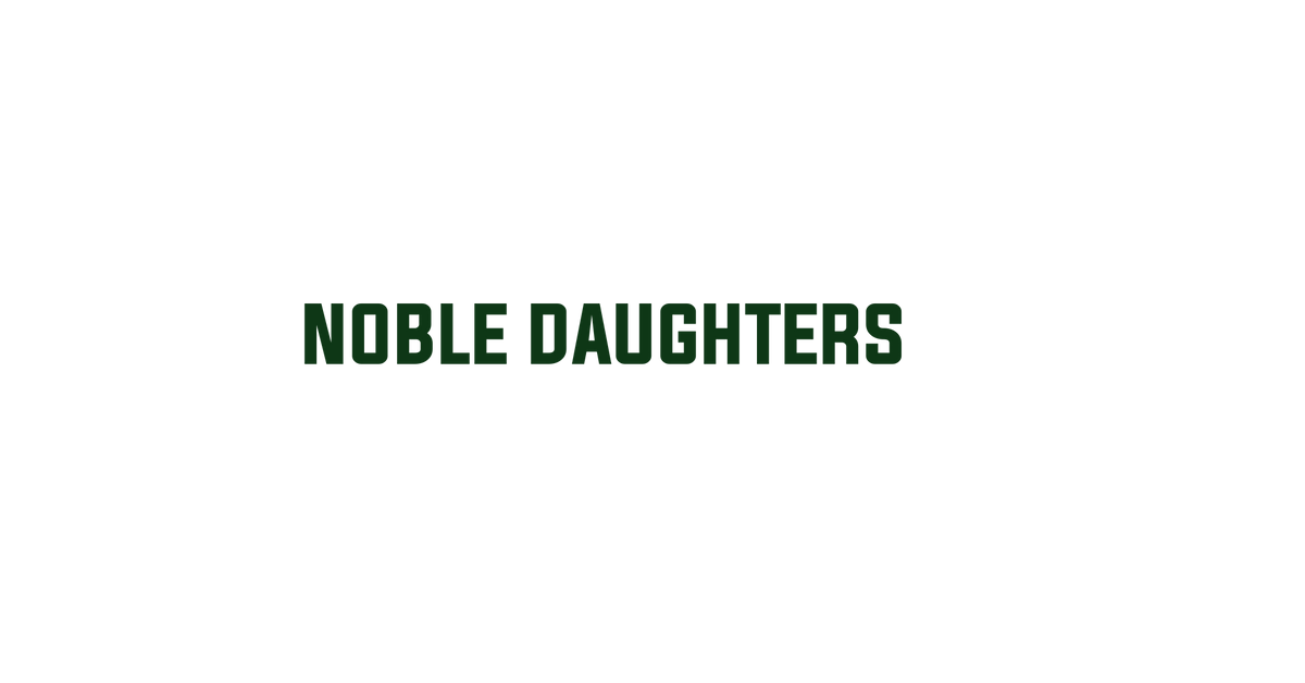 noble daughters